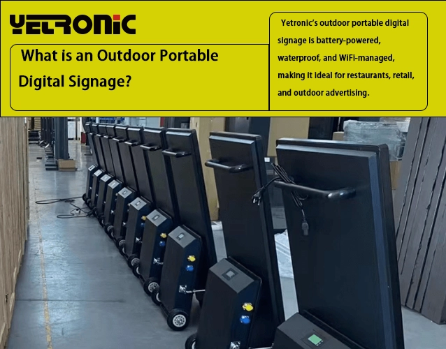 What is an Outdoor Portable Digital Signage? - Smart Board Factory