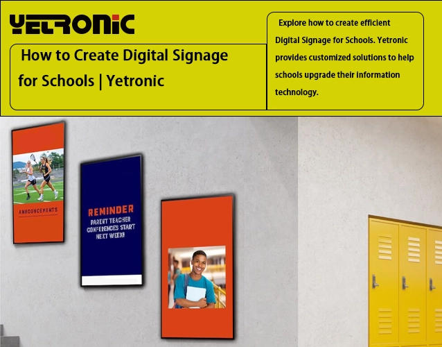 How to Create Digital Signage for Schools | Yetronic - Smart Board Factory